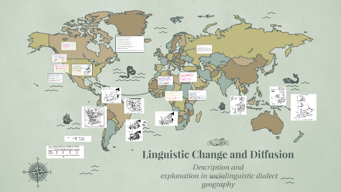 Linguistic Change and Diffusion by susannah challita on Prezi