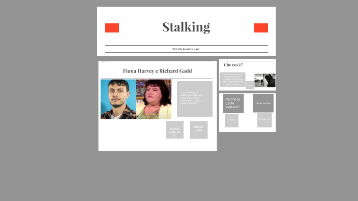Stalking by Jennifer Petrella on Prezi