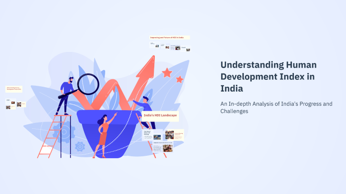 Understanding Human Development Index in India by Krishna Pandey on Prezi