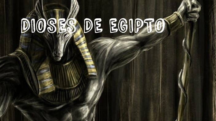Dioses De Egipto By Jimer Anthony Ccotohuanca Condori On Prezi