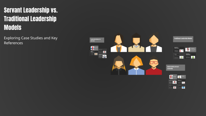 Servant Leadership vs. Traditional Leadership Models by Christine ...