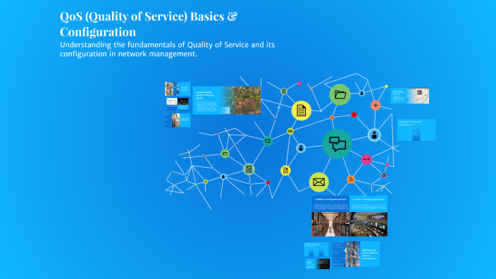 QoS (Quality of Service) Basics & Configuration by Debashish Roy on Prezi