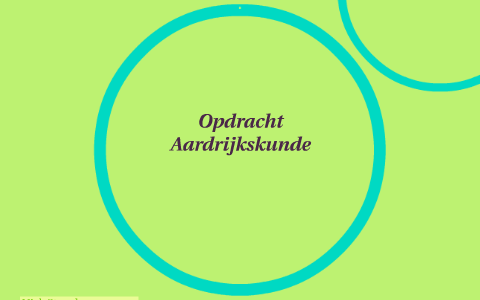 Opdracht Aardrijkskunde by Nick Steenkamp on Prezi