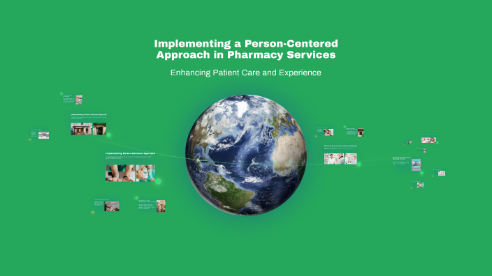 Implementing a Person-Centered Approach in Pharmacy Services by prajwal ...
