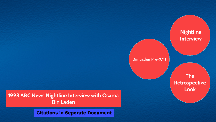 ABC News Nightline Obama Bin Laden Interview by Rinstara on Prezi