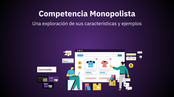 Competencia Monopolista by Nancy Aguilar on Prezi