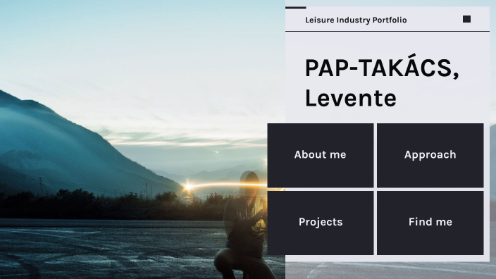 Portfolio Levente Pap-Takács by Levente Pap on Prezi