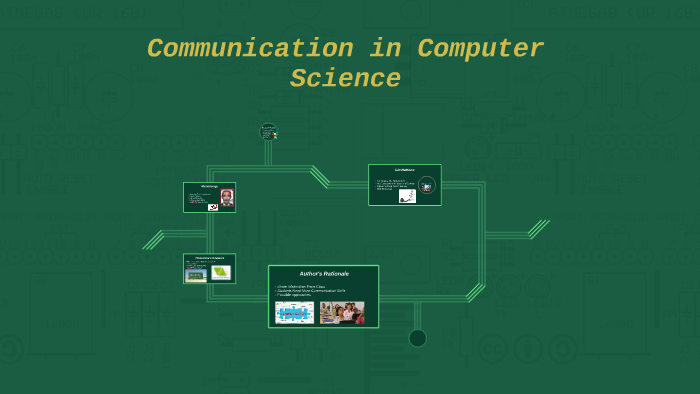 Communication in Computer Science by Richard Wolford on Prezi
