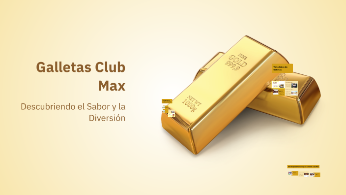 Galletas Club Max by Natasha Mayorga on Prezi