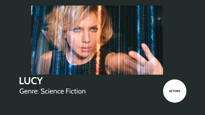 LUCY by Carolina Sosa Vásquez on Prezi