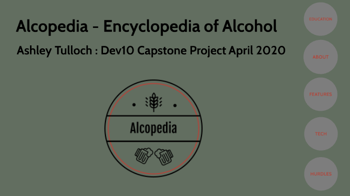 Alcopedia by Ashley Nicole Tulloch on Prezi