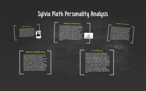 Sylvia Plath Personality Analysis by Ariel Galvez on Prezi