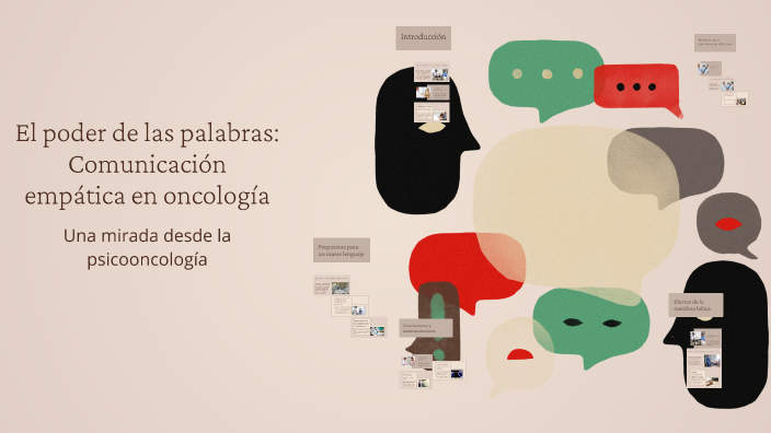 El poder de las palabras: Comunicación empática en oncología by Ignacio ...