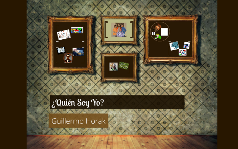 ¿Quién Soy Yo? by Luke Horak on Prezi