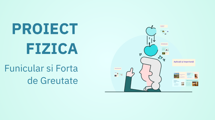 PROIECT FIZICA by ADELINA MARIA on Prezi