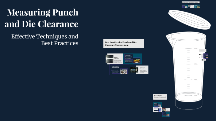 Measuring Punch and Die Clearance by sai reddy on Prezi