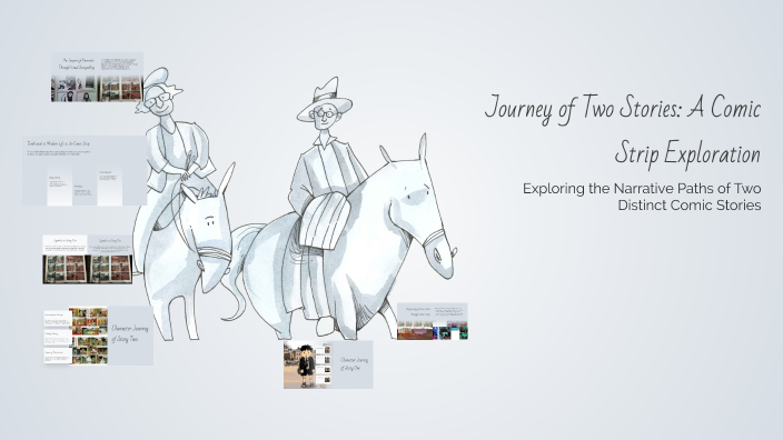 Journey of Two Stories: A Comic Strip Exploration by Jordynn Chan on Prezi