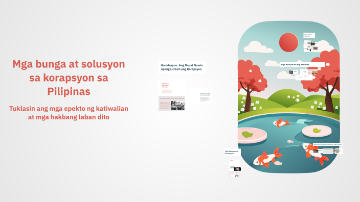 Mga bunga at solusyon sa korapsyon sa Pilipinas by yza on Prezi