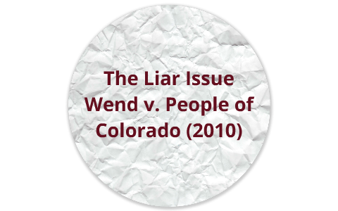 Wend v. People by Shannon Harward on Prezi