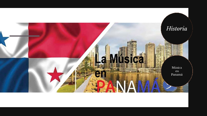 La Música en Panamá by Joel Rivera on Prezi