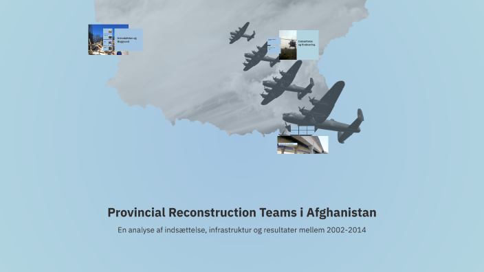 Provincial Reconstruction Teams i Afghanistan by Mads Sandholdt on Prezi