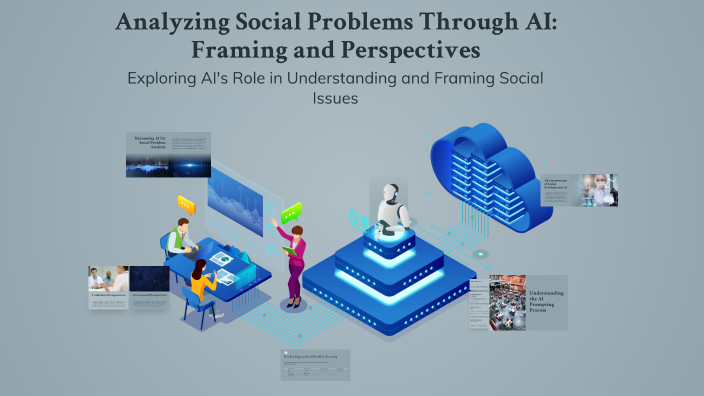 Analyzing Social Problems Through AI: Framing and Perspectives by Gavin ...