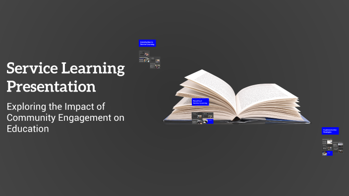 Service Learning Presentation by Elizabeth Thornton on Prezi