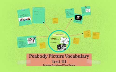 Peabody Picture Vocabulary Test III by Tinai James on Prezi