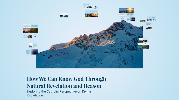 How We Can Know God Through Natural Revelation and Reason by David ...