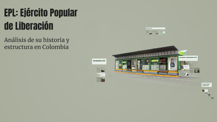 Epl Ejército Popular De Liberación By Nazir Bobadilla On Prezi