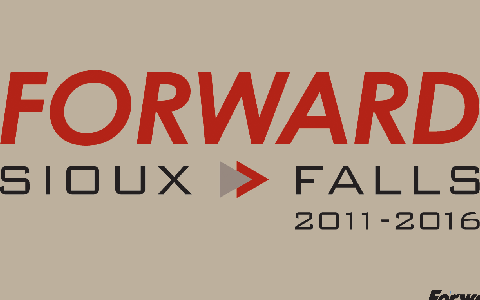Forward Sioux Falls by Travis Dahle on Prezi