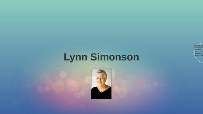 Lynn Simonson by maria rey on Prezi