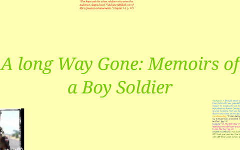 A Long Way Gone: Memoirs of a Boy Soldier by henry hill on Prezi