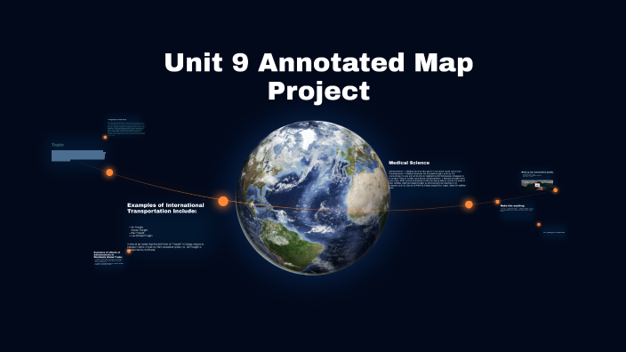 Annotated Map Project by Jordyn Miller on Prezi