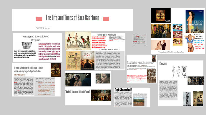 The Life and Times of Sara Baartman by jasmaine ataga on Prezi