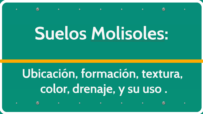 Suelos Molisoles by Roberto Antonio Caal Chen on Prezi