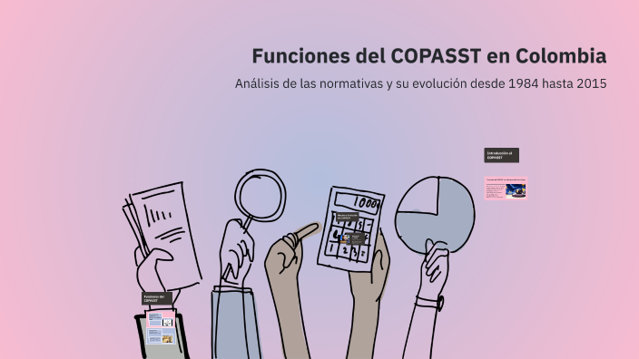 Funciones del COPASST en Colombia by ERIKA CHOCONTA on Prezi