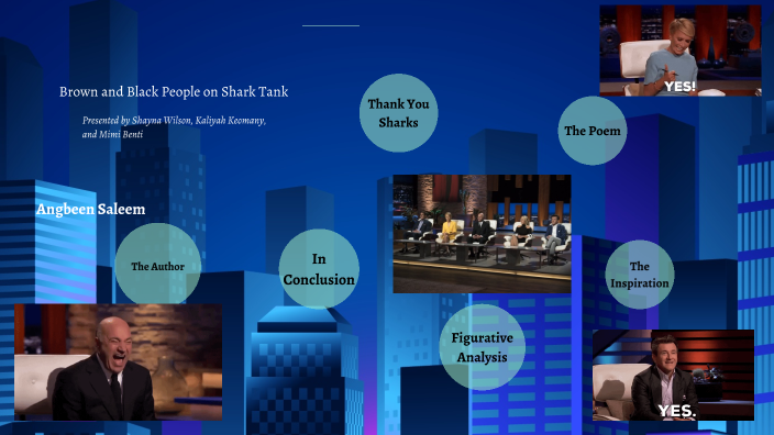 Shark Tank Presentation by Shayna Wilson on Prezi