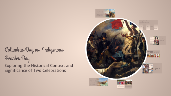 Columbus Day vs. Indigenous Peoples Day by Zane Olmstead on Prezi