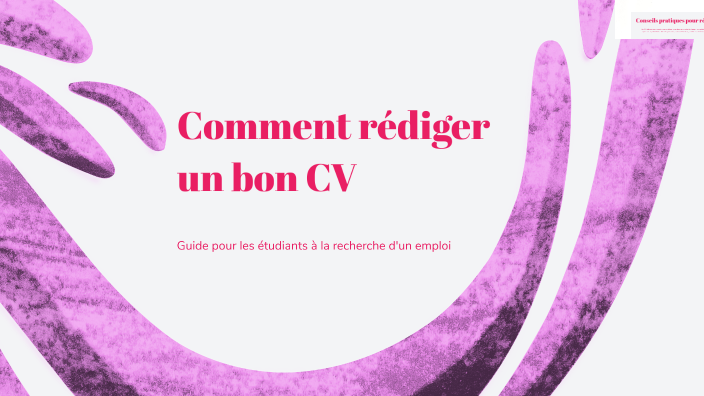 Comment rédiger un bon CV by chaima hafi on Prezi