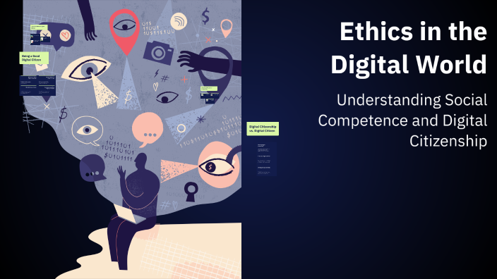 Ethics in the Digital World by Dashanique Jenkins on Prezi