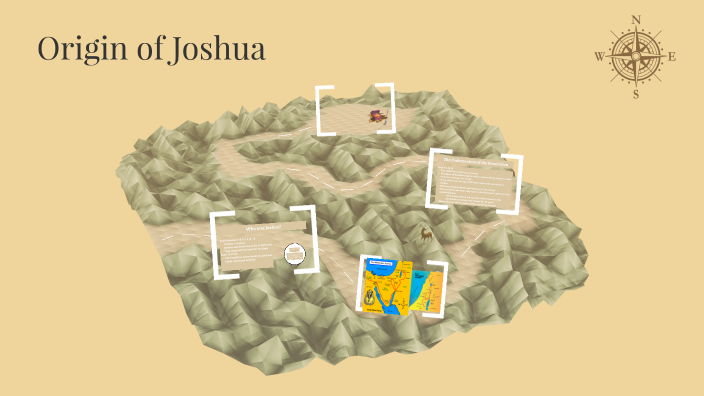 Origin of Joshua by Emily Lazo on Prezi