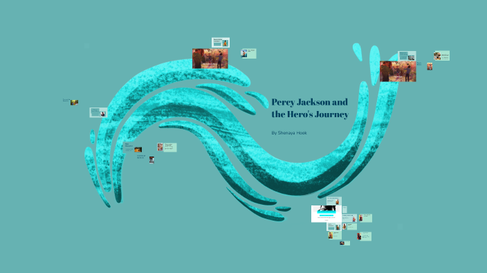 Percy Jackson and the Hero's Journey by Shenaya Hook on Prezi