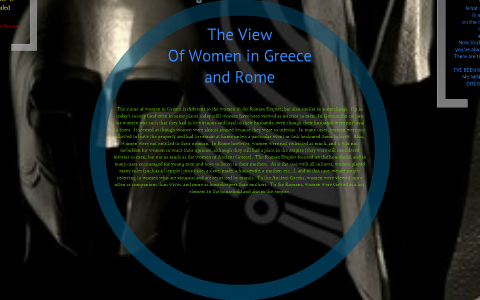Women in Ancient Greece and the Roman Empire by Jonathan Replogle on Prezi