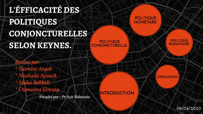 L'EFFICACITE DES POLITIQUES CONJONCTURELLES SELON KEYNES by Yasmine ...