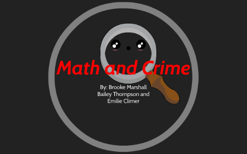 forensic science using math by Brooke A. Marshall on Prezi