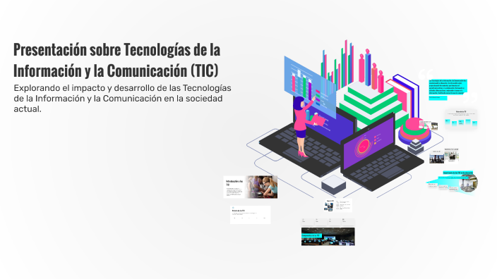 Presentación sobre Tecnologías de la Información y la Comunicación (TIC ...