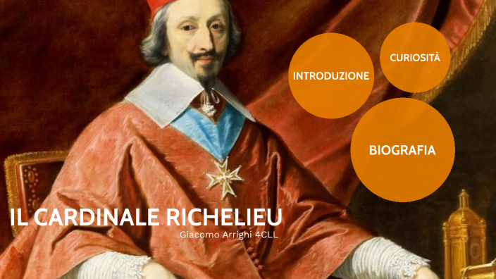 Cardinale Richelieu by Valentina Storti on Prezi