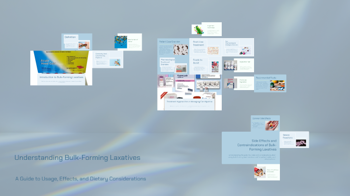 Understanding Bulk-Forming Laxatives by jency lavoile on Prezi