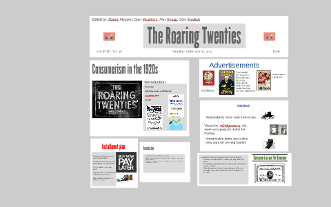 Consumerism in the 1920s by Darton Nguyen on Prezi